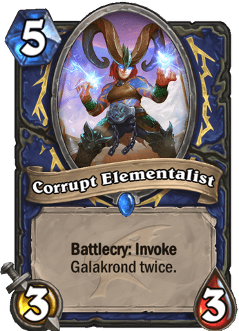 Corrupt Elementalist - Hearthstone Top Decks