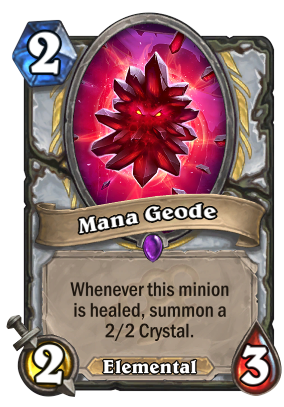Mana Geode - Hearthstone Top Decks