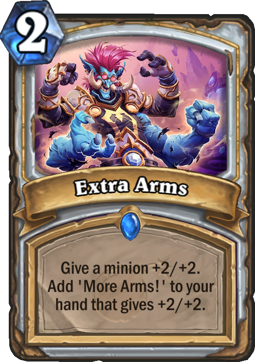 Extra Arms - Hearthstone Card - Hearthstone Top Decks