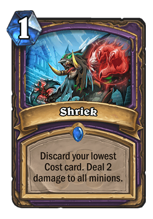 Shriek - Hearthstone Top Decks