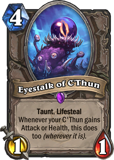Eyestalk of C'thun - Hearthstone Top Decks